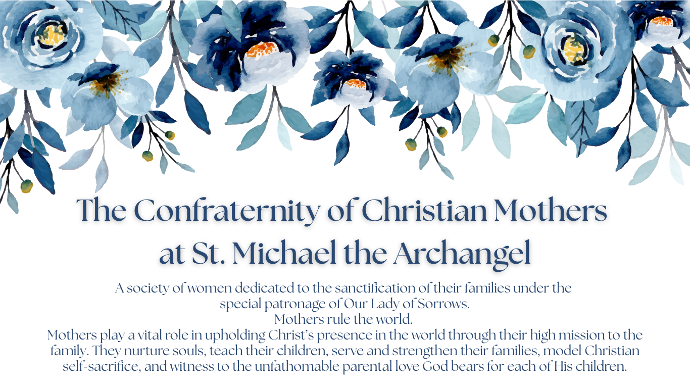 Confraternity of Christian Mothers – Saint Michael Church